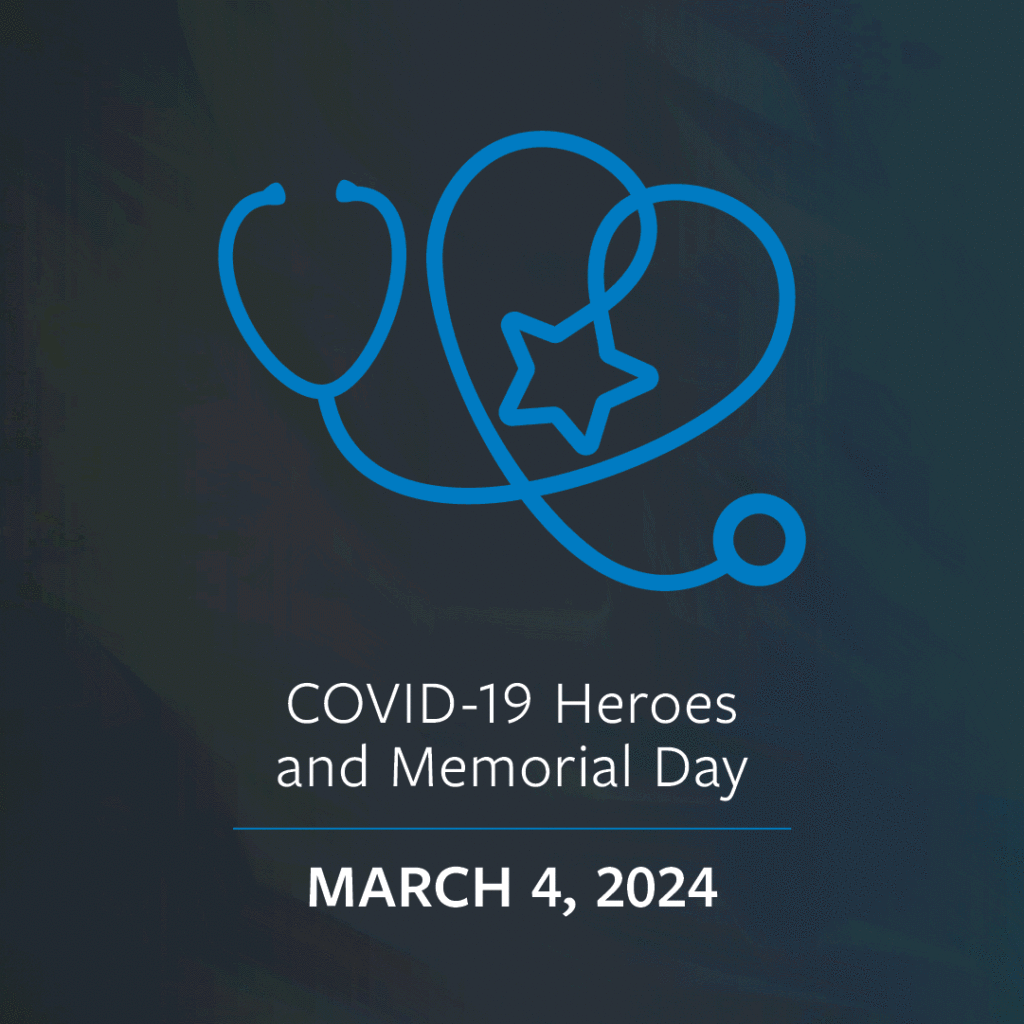 COVID-19 Heroes and Memorial Day - Texas Hospital Association
