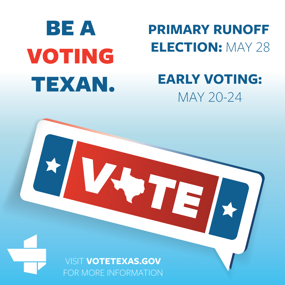 Get Out the Vote: Texas Primary Runoff Election 2024 - Texas Hospital ...