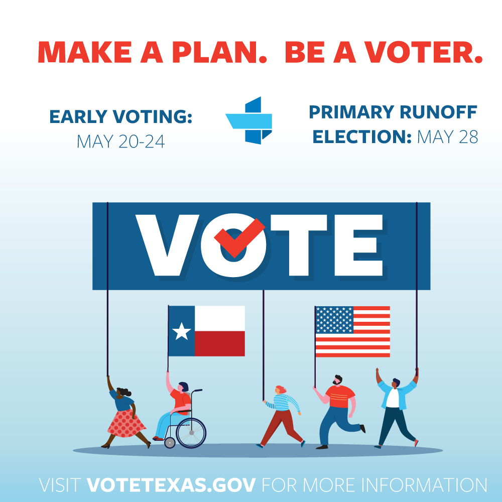 Get Out the Vote: Texas Primary Runoff Election 2024 - Texas Hospital ...