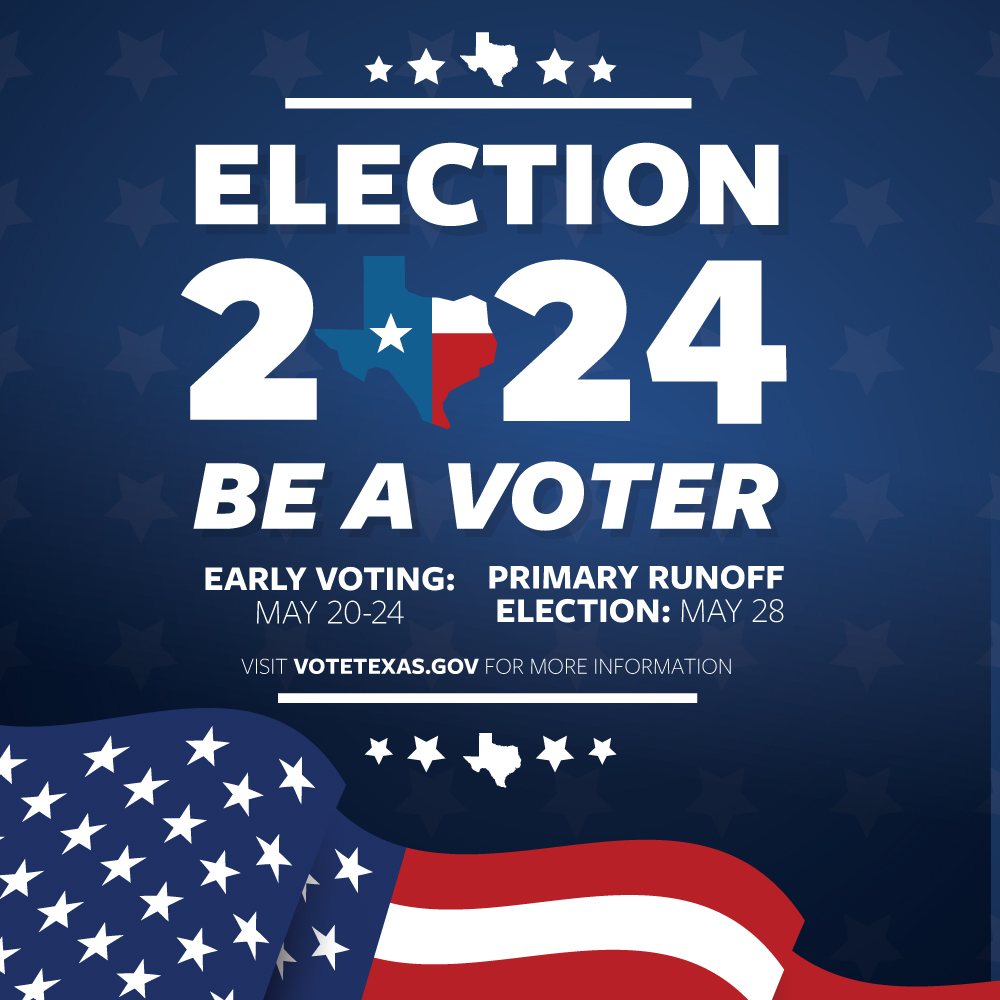 Get Out the Vote: Texas Primary Runoff Election 2024 - Texas Hospital ...